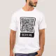 QR Code T-Shirt Scan Your Personalized Funny Gift | Zazzle