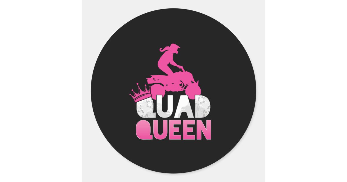 Quad Queen ATV Rider Girl Mom Mother Offroad Gift Classic Round Sticker ...