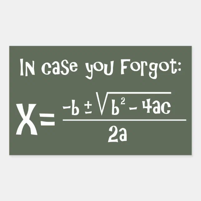 Quadratic Formula Reminder Rectangular Sticker | Zazzle