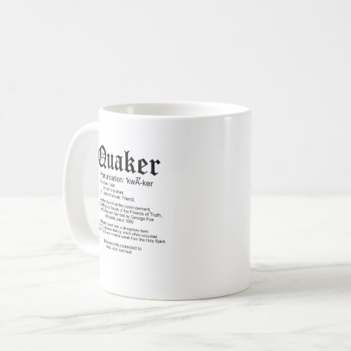 Quaker Definition Coffee Mug | Zazzle