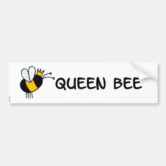 queen bee bumper sticker | Zazzle.com