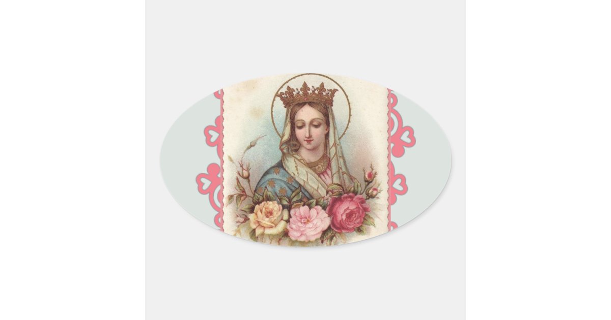 Queen Blessed Mother Virgin Mary Roses Oval Sticker | Zazzle