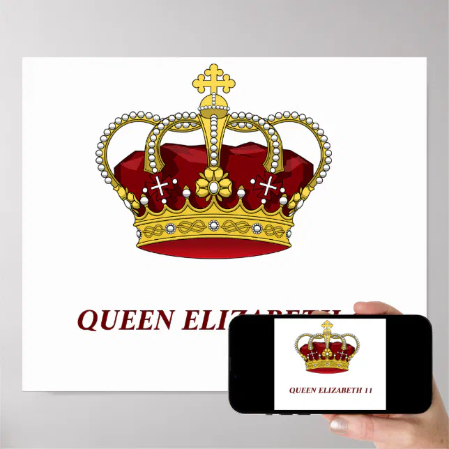 Queen Elizabeth 11 Crown poster | Zazzle