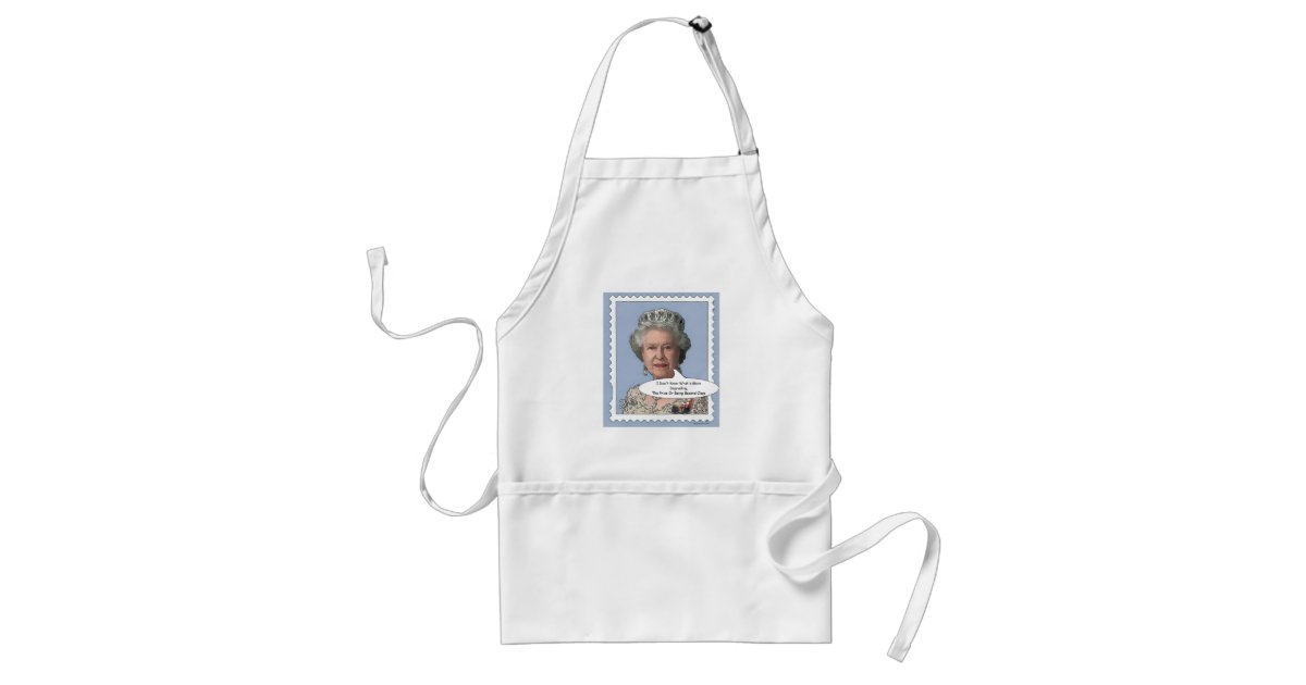 Queen Elizabeth II Comedy Apron | Zazzle