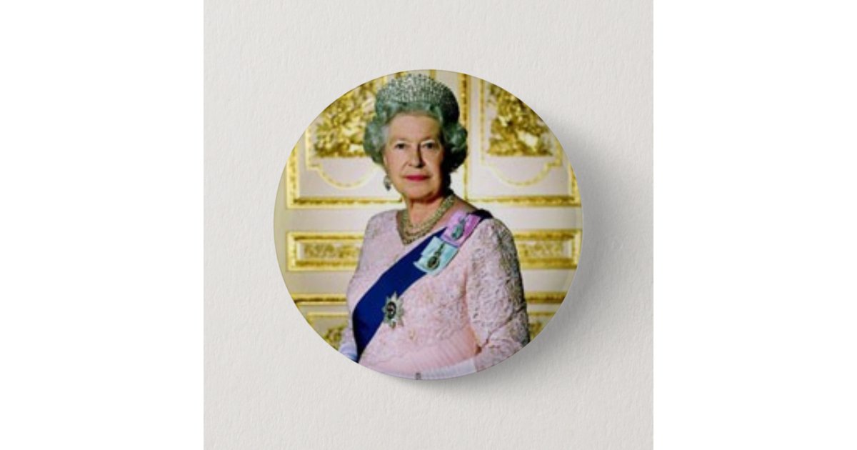Queen Elizabeth Pinback Button | Zazzle
