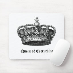 Queen of Everything Royal Vintage Crown Mouse Pad | Zazzle