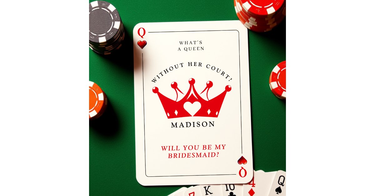 Queen of Hearts Poker Bridesmaid Proposal Card | Zazzle