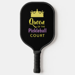 Queen of the Pickleball Court Design Pickleball Paddle | Zazzle