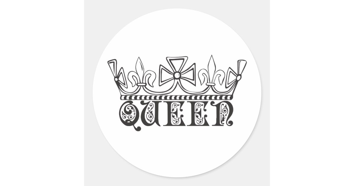 Queen with a crown classic round sticker | Zazzle