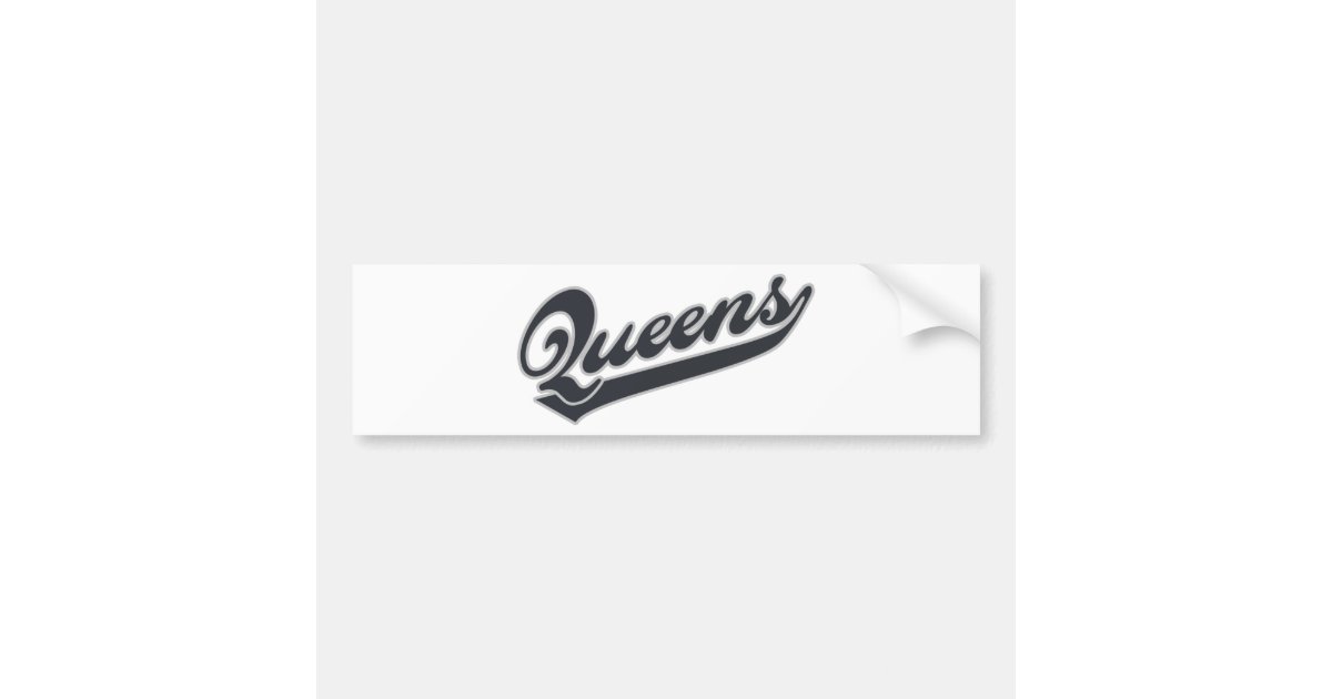 *Queens Bumper Sticker | Zazzle