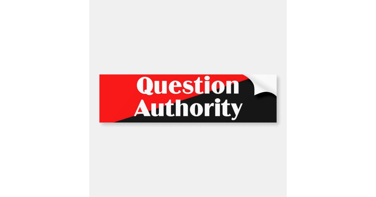 Question Authority 2 sticker | Zazzle