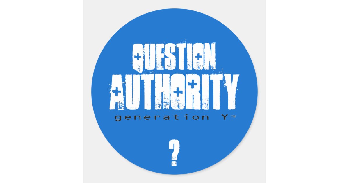 Question Authority II Sticker | Zazzle