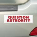 Question Authority - Red Bumper Sticker | Zazzle
