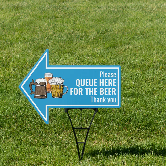 QUEUE HERE FOR BEER Festival Sign | Zazzle