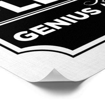 Quiet Please Genius At Work Poster | Zazzle