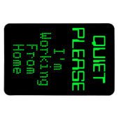 QUIET PLEASE I'm Working From Home Magnetic Sign Magnet | Zazzle