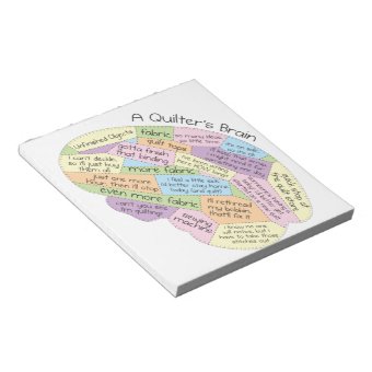 Quilter's Brain Notepad | Zazzle
