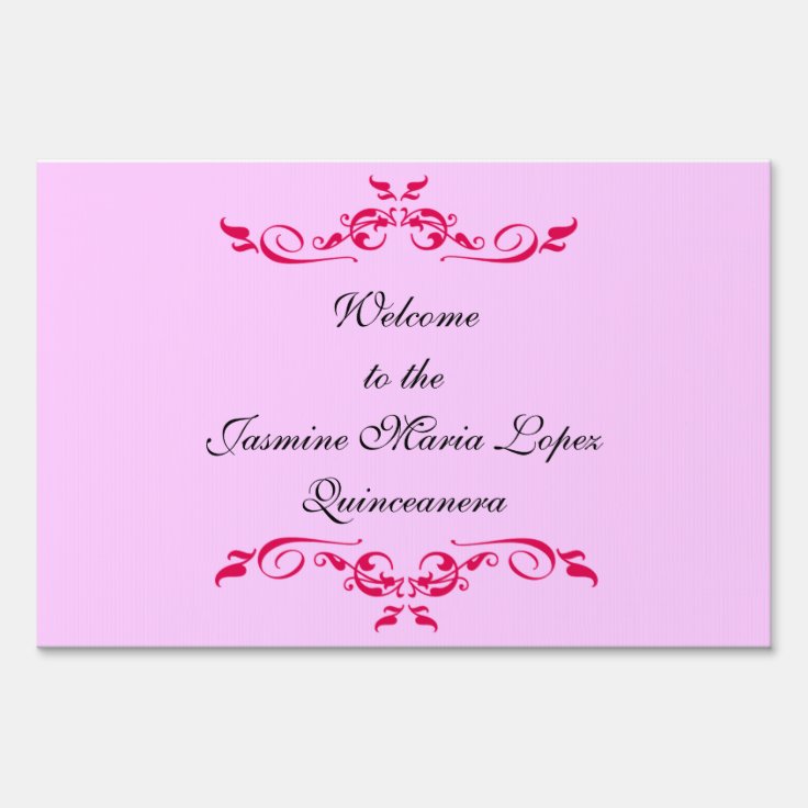 Quinceanera Welcome Custom Lawn Sign | Zazzle
