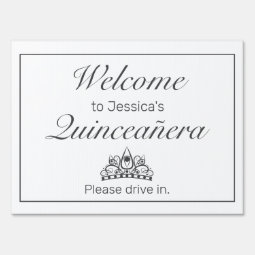 Quinceanera Welcome Tiara Outdoors Yard Sign | Zazzle
