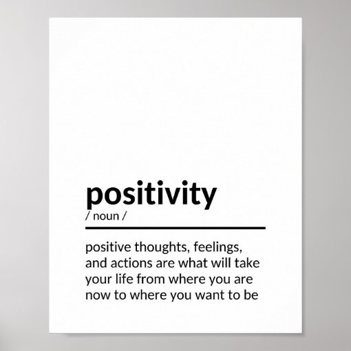 Quote About Positivity Poster | Zazzle