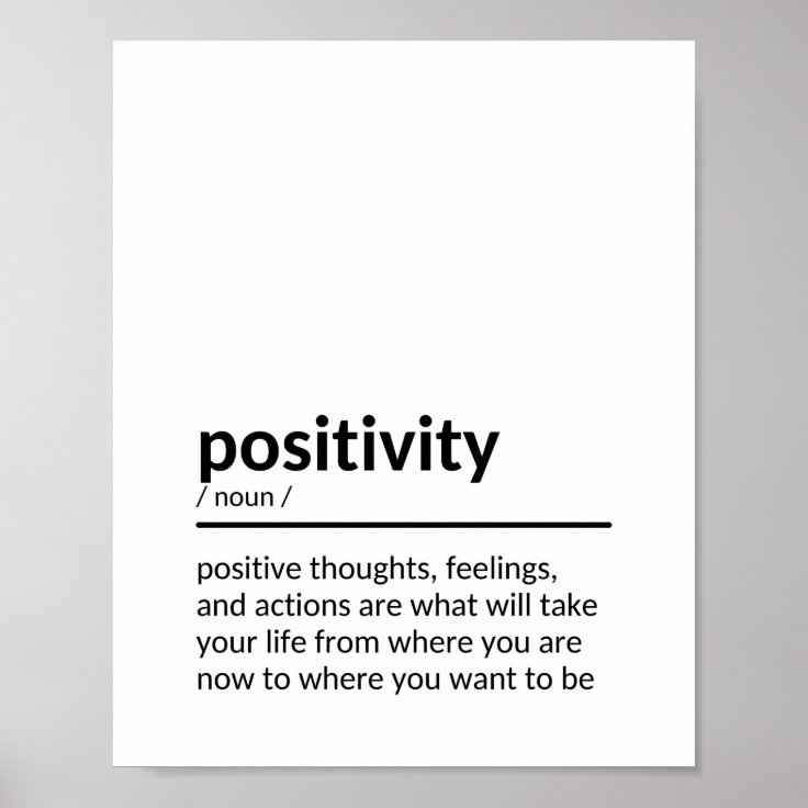 Quote About Positivity Poster | Zazzle