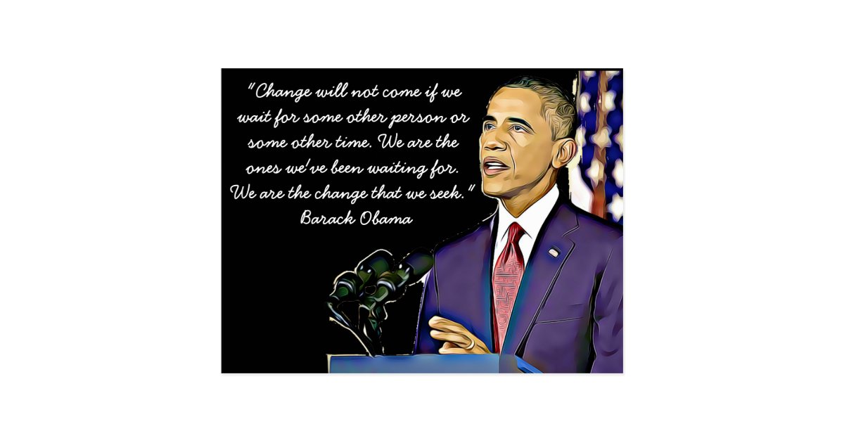 Quote from 44th US President Barack Obama Postcard | Zazzle.com