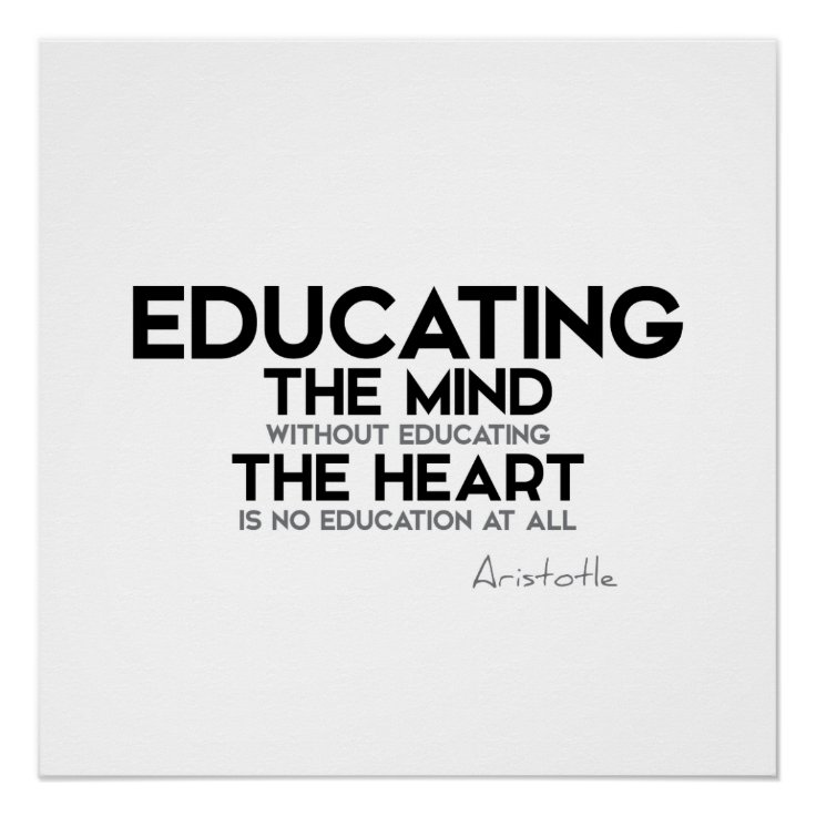 QUOTES: Aristotle: Educating the mind Poster | Zazzle