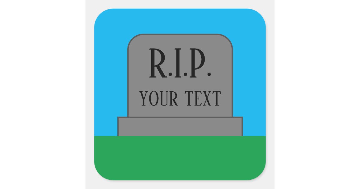 R.I.P. Rest In Peace gravestone funeral stickers | Zazzle