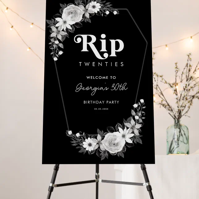 R.I.P To My 20s 30th Birthday Black Party Welcome Foam Board | Zazzle