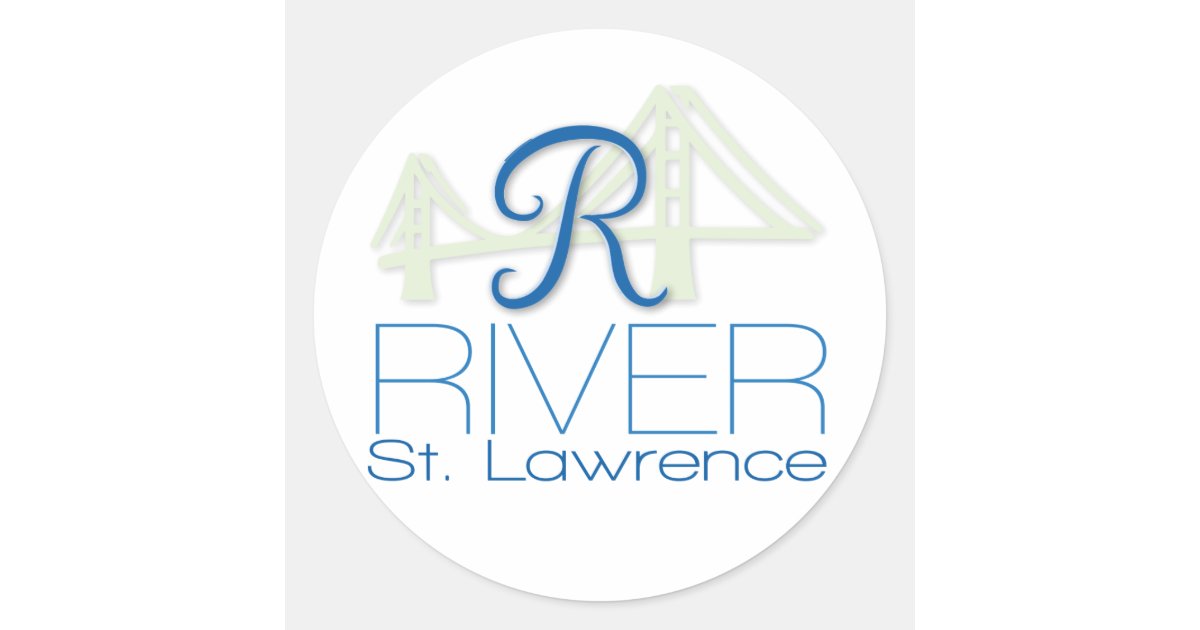 R River- Saint Lawrence Sticker | Zazzle