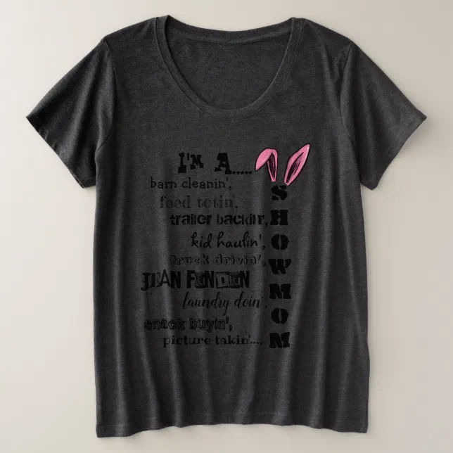 Rabbit Show Mom Shirt | Zazzle