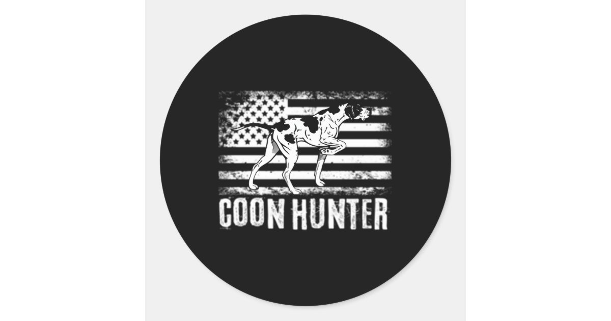 Raccoon Hunting Coon Hunting Coonhound Hunter Classic Round Sticker ...