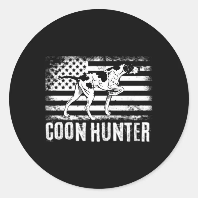 Raccoon Hunting Coon Hunting Coonhound Hunter Classic Round Sticker ...