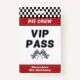 Race Car Birthday Party Pit Crew VIP Pass Pit Stop Badge | Zazzle