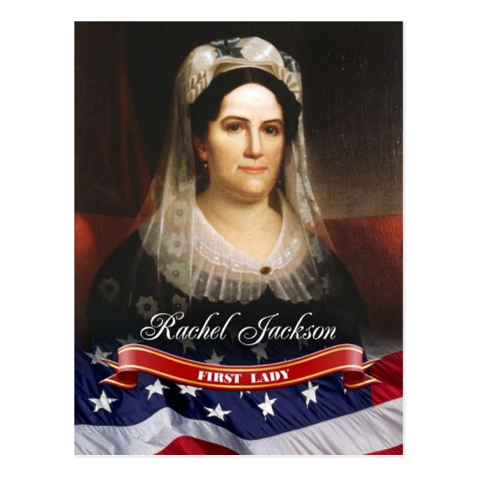 Rachel Jackson, First Lady of the U.S. Postcard | Zazzle