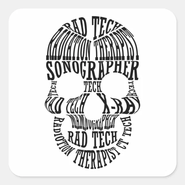 Rad Tech Skull Technologist Xray Radiology Tech Square Sticker | Zazzle