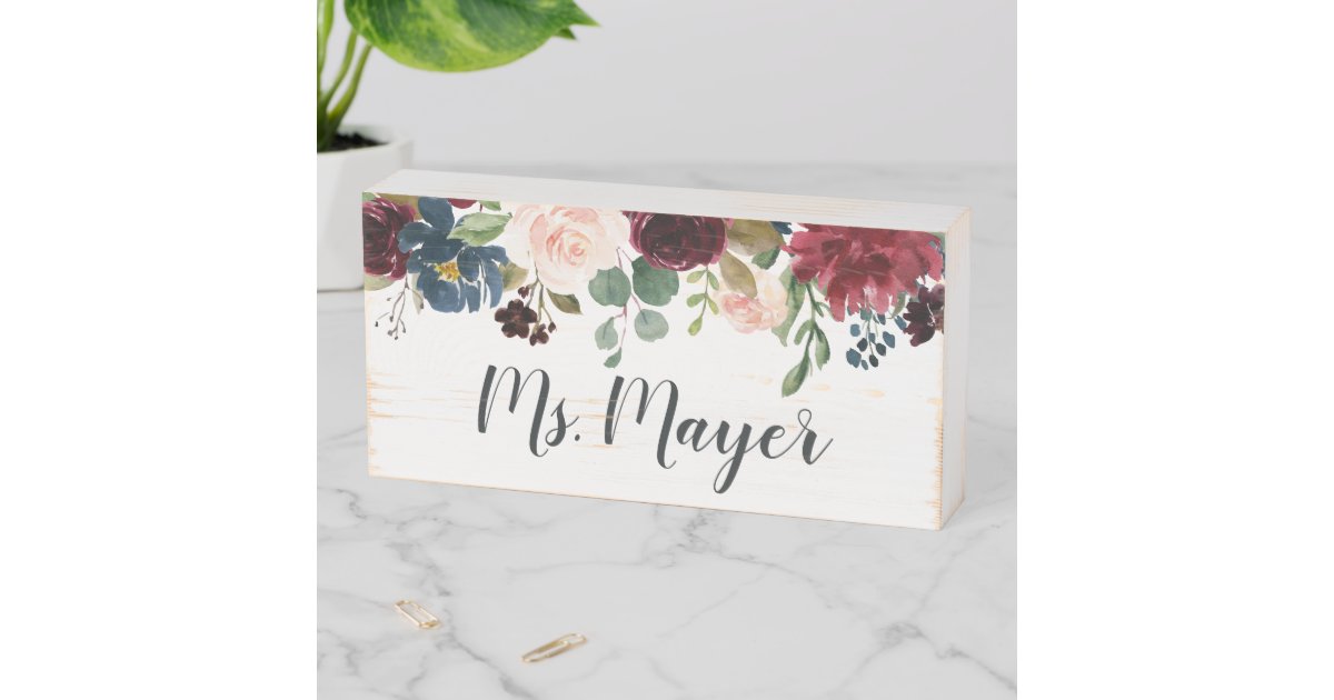 Radiant Bloom Floral Teacher Name Classroom Wooden Box Sign | Zazzle