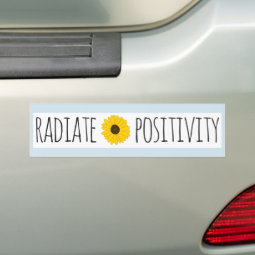 Radiate Positivity Sunflower Bumper Sticker | Zazzle