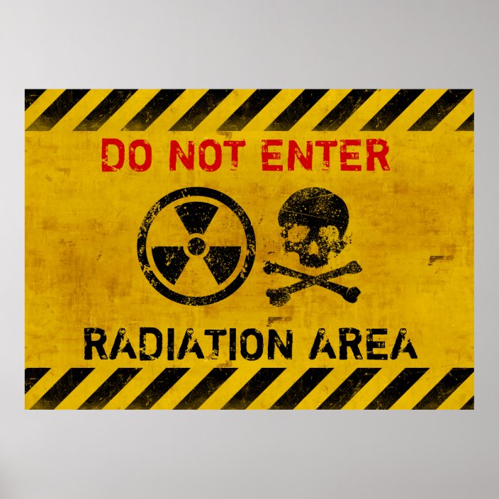 Radiation Hazard Keep Out Of My Room Poster | Zazzle.com