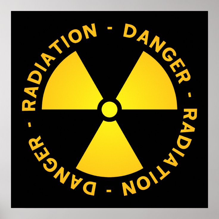 Radiation Warning Poster | Zazzle