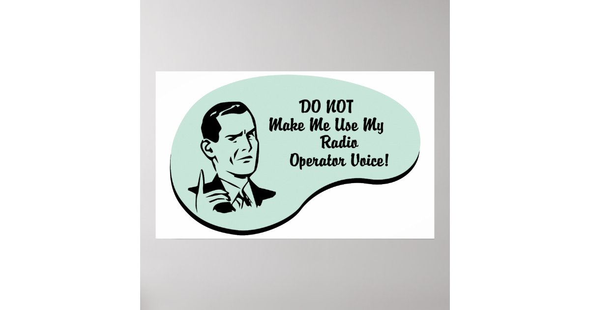 Radio Operator Voice Poster | Zazzle
