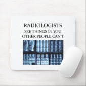 RADIOLOGisT radiology Mouse Pad | Zazzle