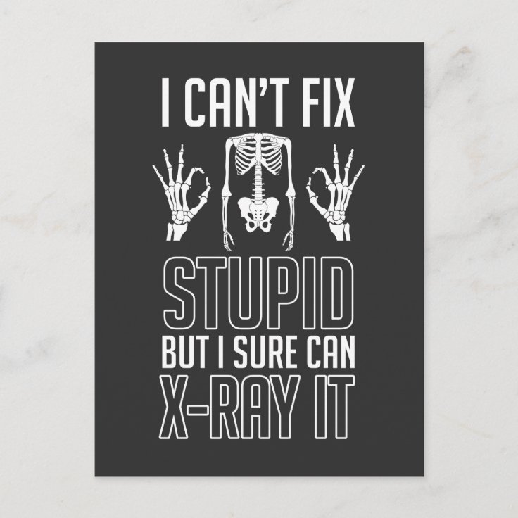Radiologist Skeleton X-Ray Technician Radiology Postcard | Zazzle