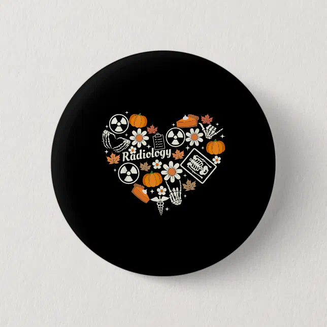 Radiology Fall Heart Xray Tech Autumn Pumpkin Than Button | Zazzle