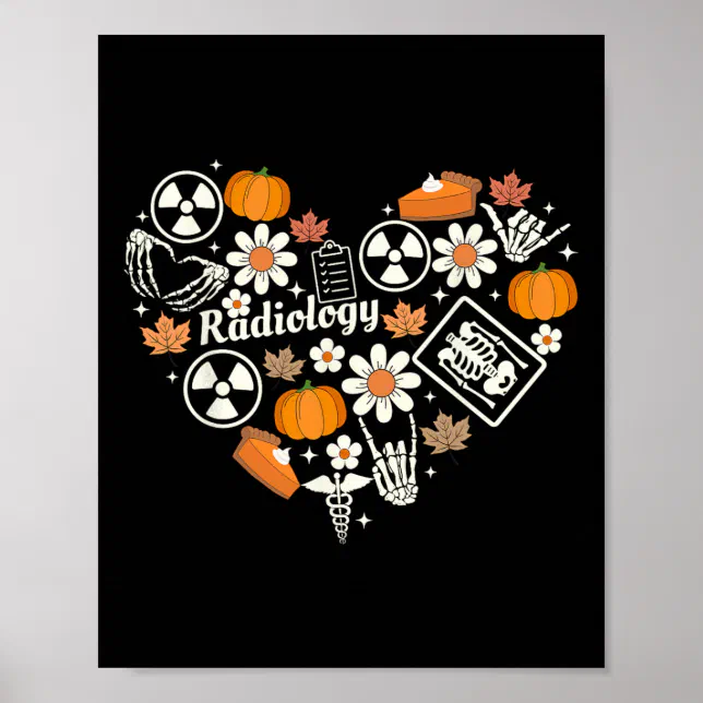 Radiology Fall Heart Xray Tech Autumn Pumpkin Than Poster | Zazzle