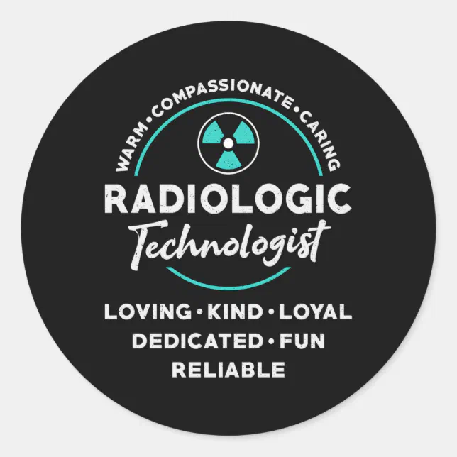 Radiology Tech Radiologic Technologist Xray Tech Classic Round Sticker ...