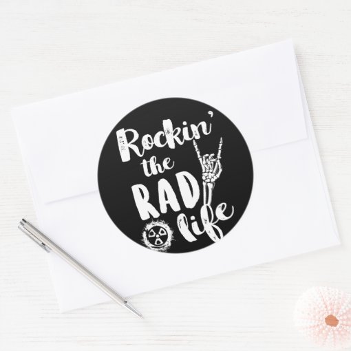 Radiology Technician Rockin The Rad Life Classic Round Sticker | Zazzle