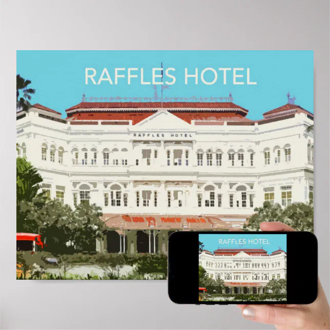 Raffles Hotel Landmark Poster | Zazzle
