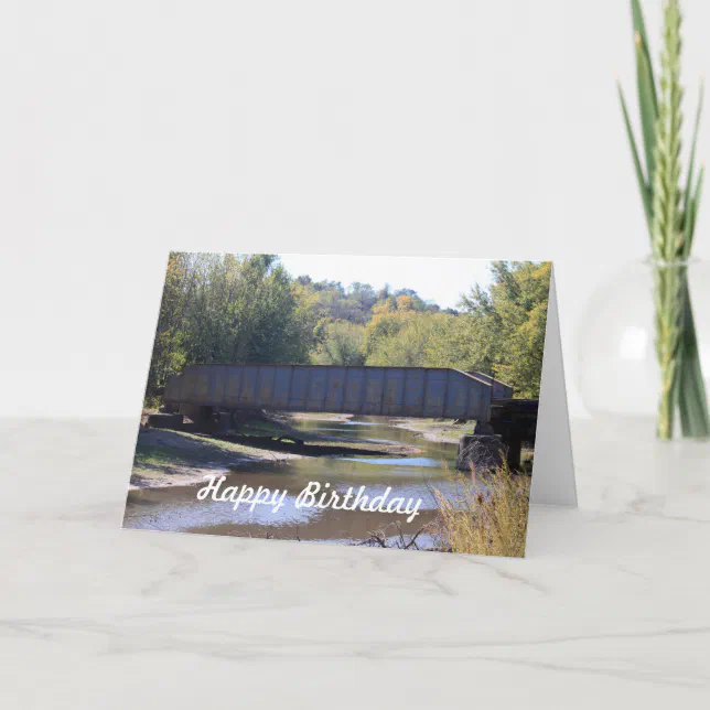 Railroad Bridge Birthday Card | Zazzle