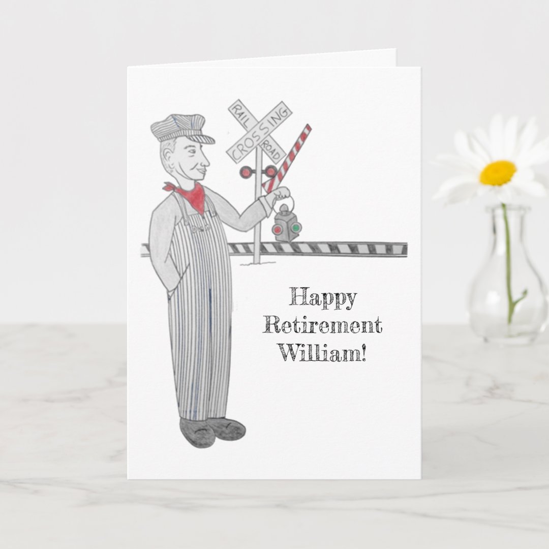 Railroad Crossing Retirement Greeting Cards | Zazzle